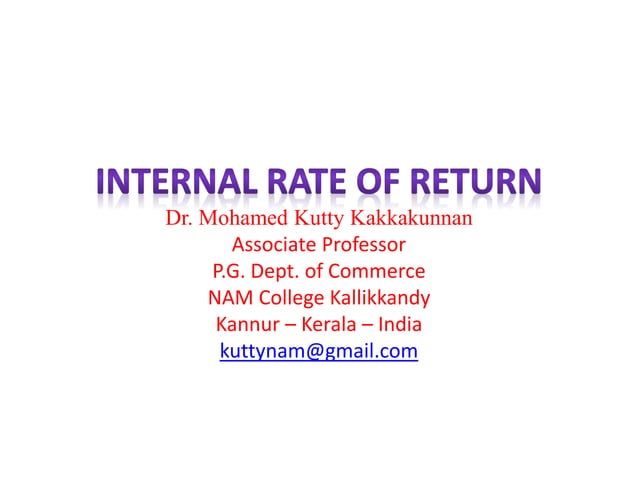 Internal rate of return | PPTX