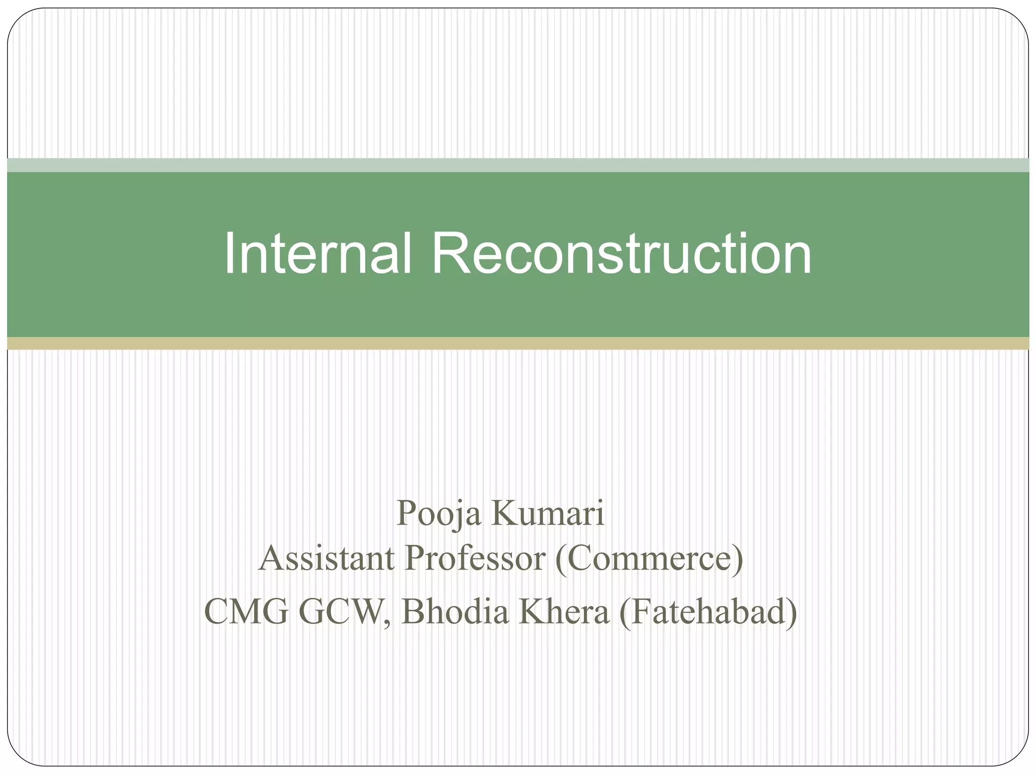Internal reconstruction concept | PPT