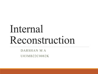 Internal Reconstruction, Advance corporate account | PPTX