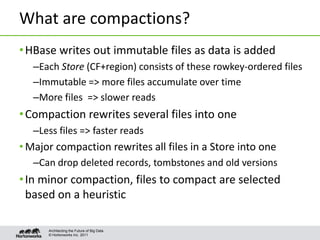HBaseCon 2013: Compaction Improvements in Apache HBase | PPTX