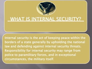 Internal security and defence of pakistan | PPTX