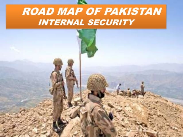 Internal security and defence of pakistan | PPTX