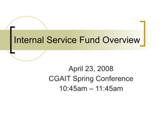 Internal service fund overview r3 | PPT