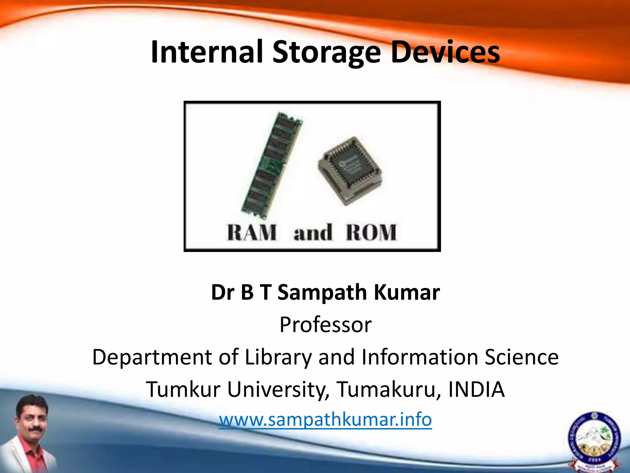Internal storage devices | PPT