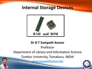 Internal storage devices | PPT