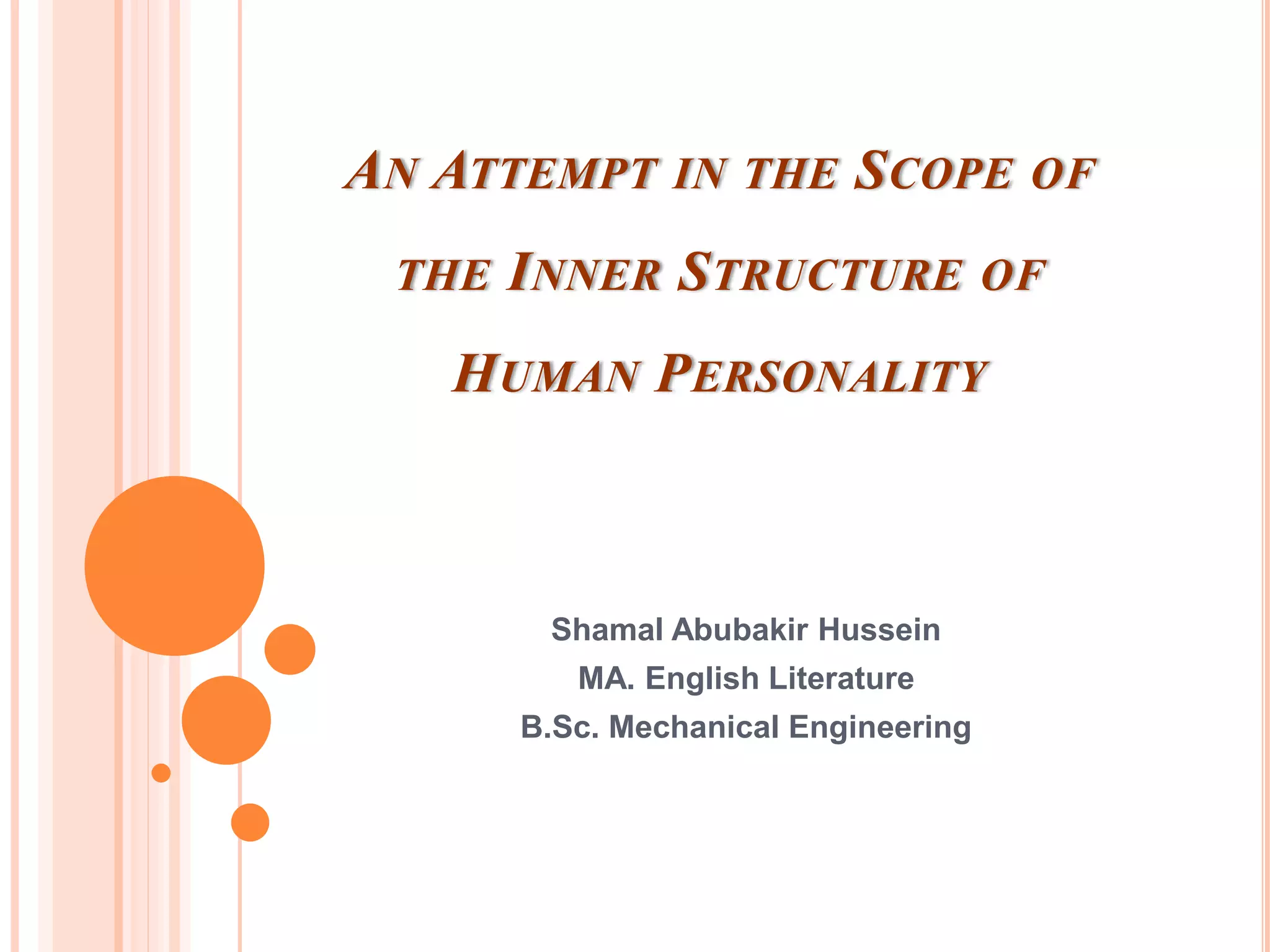 Internal Structure of Human Personality. Psychology | PPT