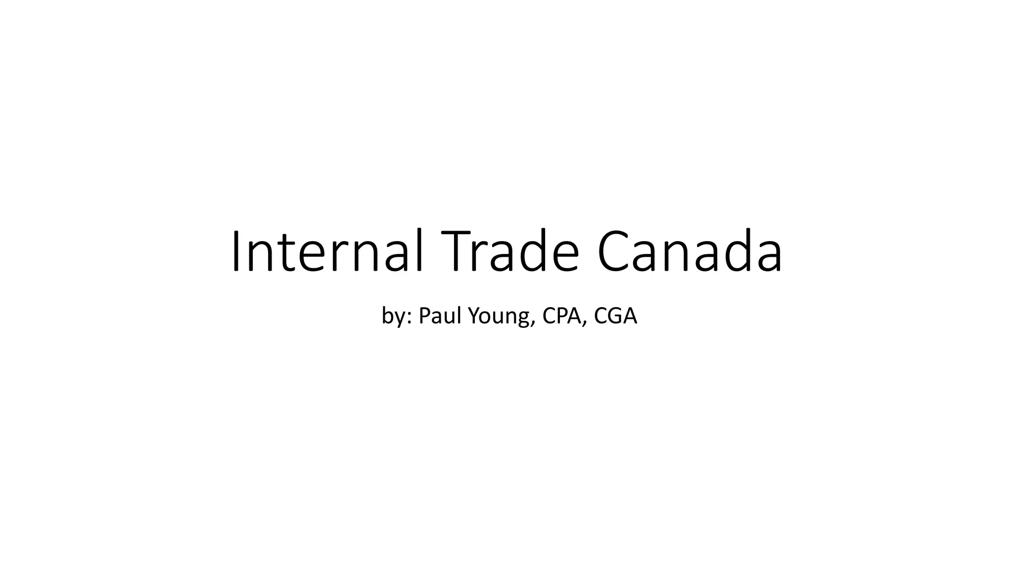 Internal trade canada | PPTX