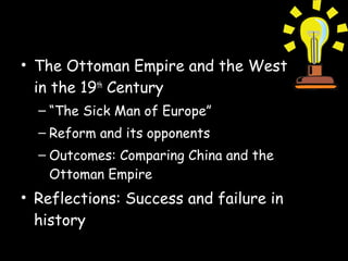 Decline of the Ottoman and Qing: Internal troubles, external threats | PPT