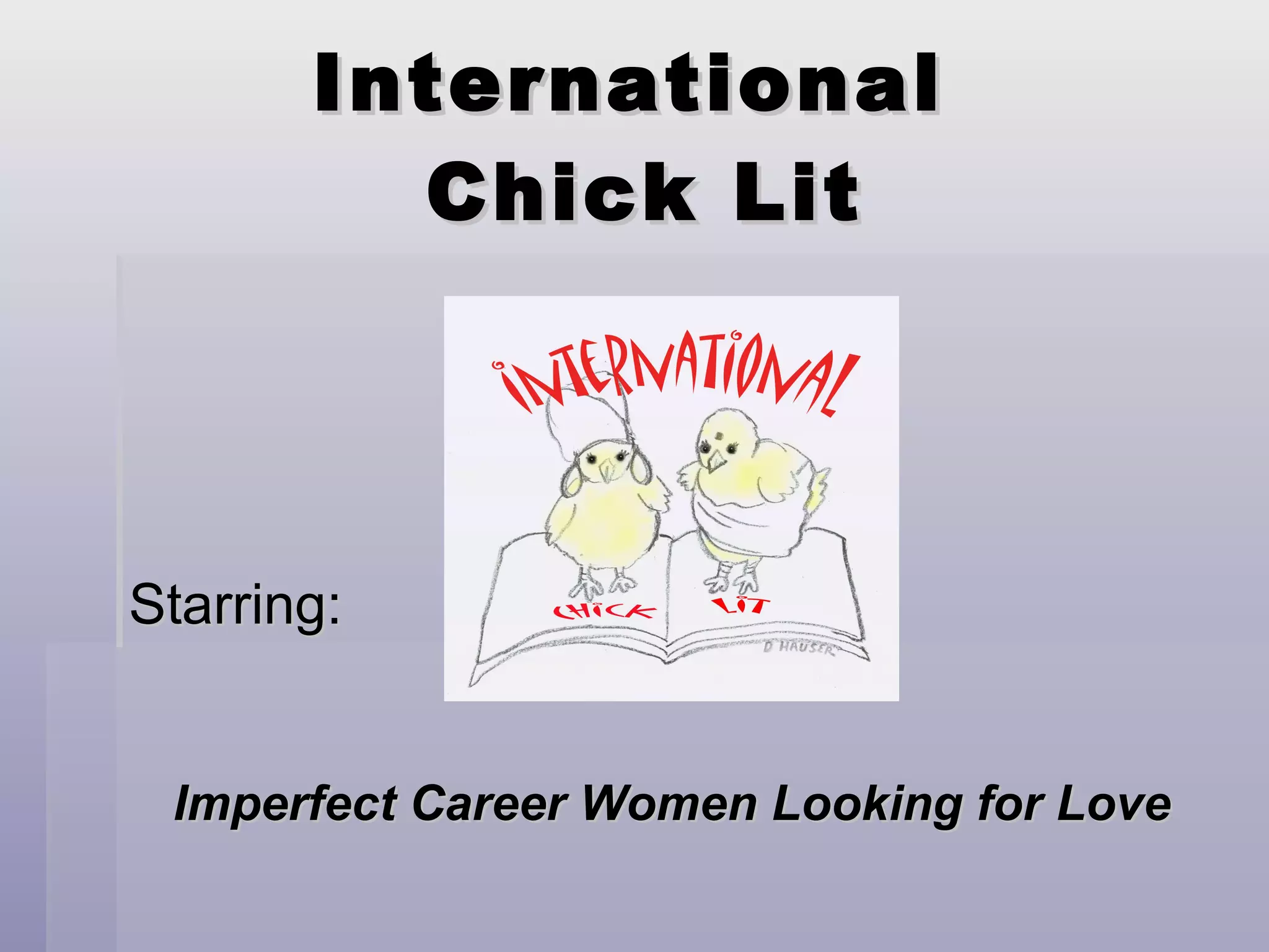 International Chick Lit | PPT