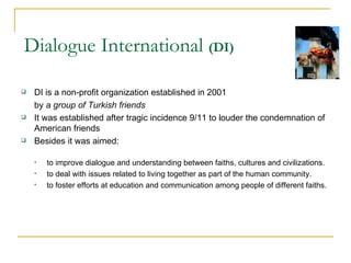 International Dialogue and Dialogue International | PPT