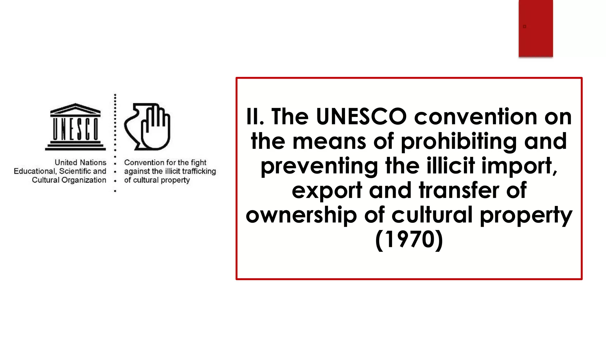 International Law on the Protection of Cultural Heritage: UNESCO 1954 ...