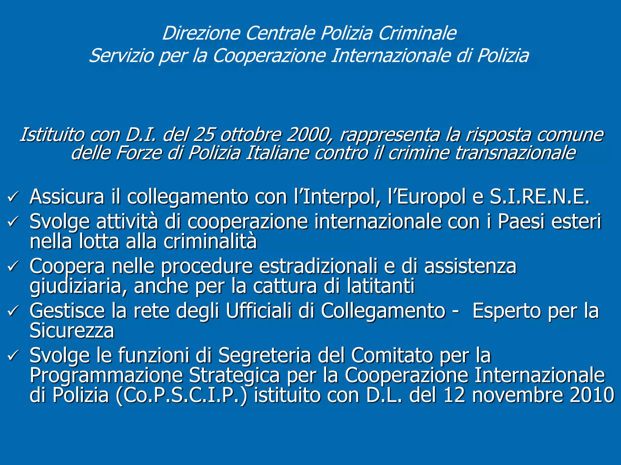 International police cooperation: the role of Interpol - Italian ...