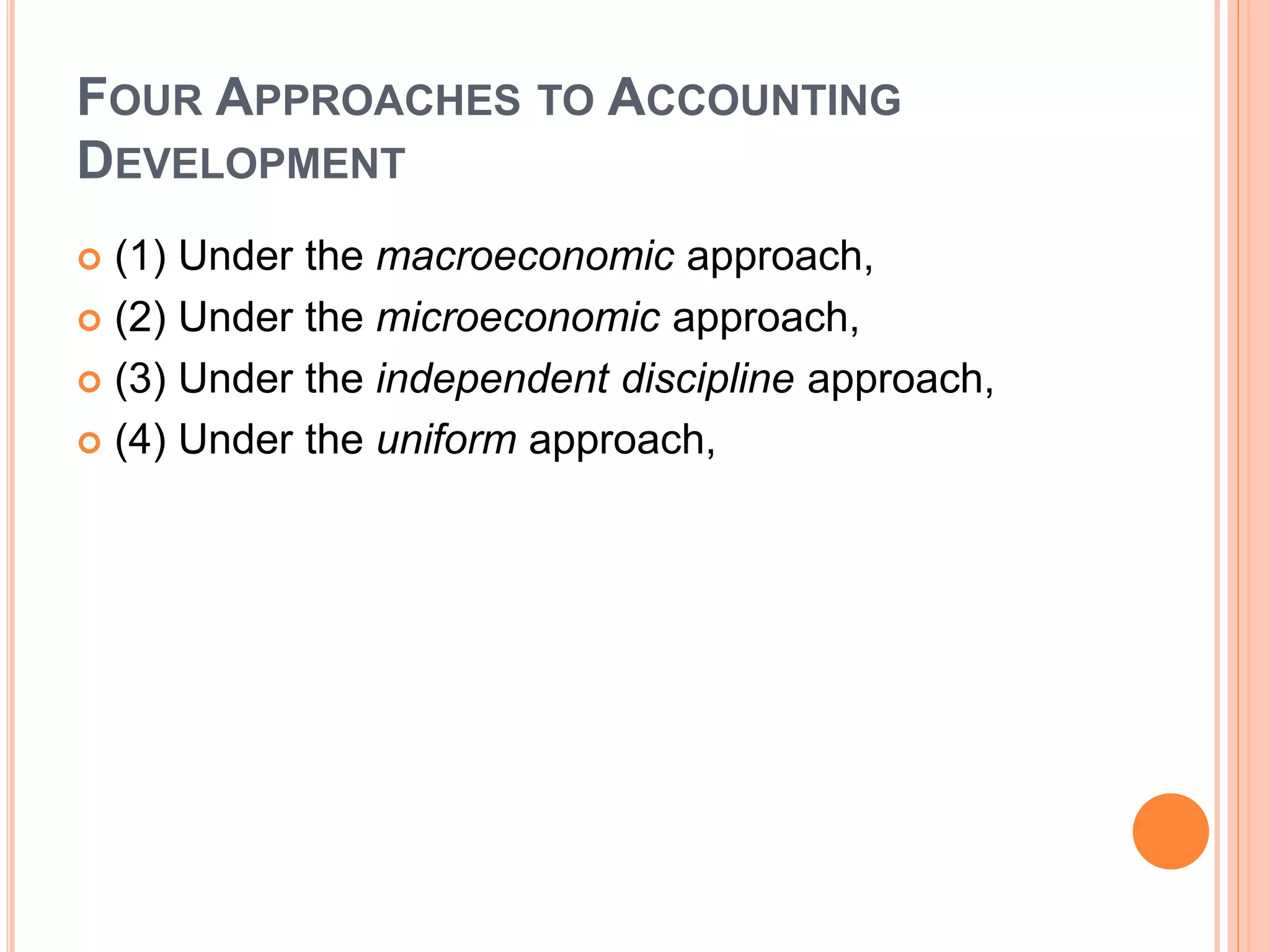 International accounting development and classification (ch2) | PPTX