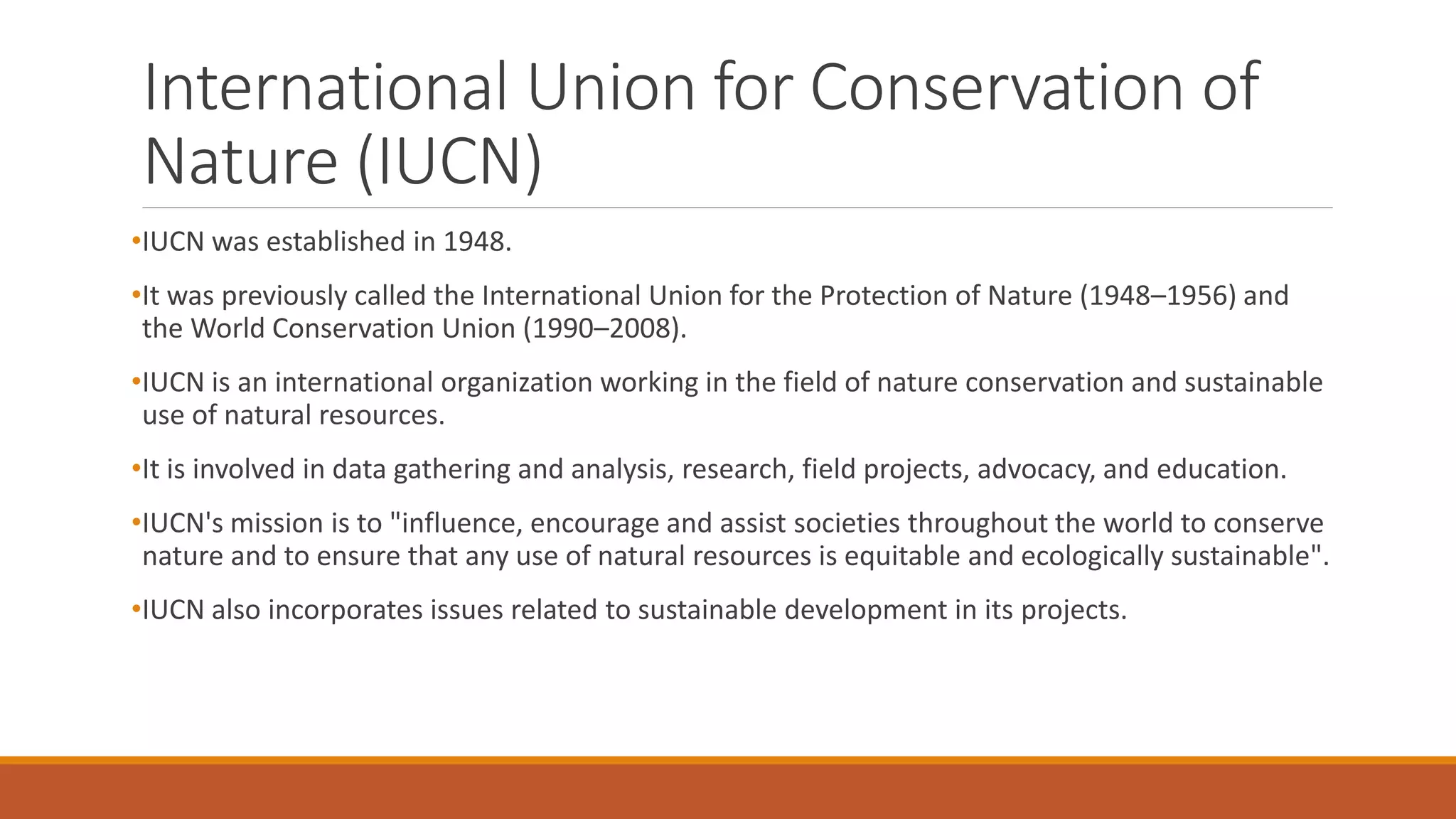 International Agencies Involved in Conservation & Management of ...