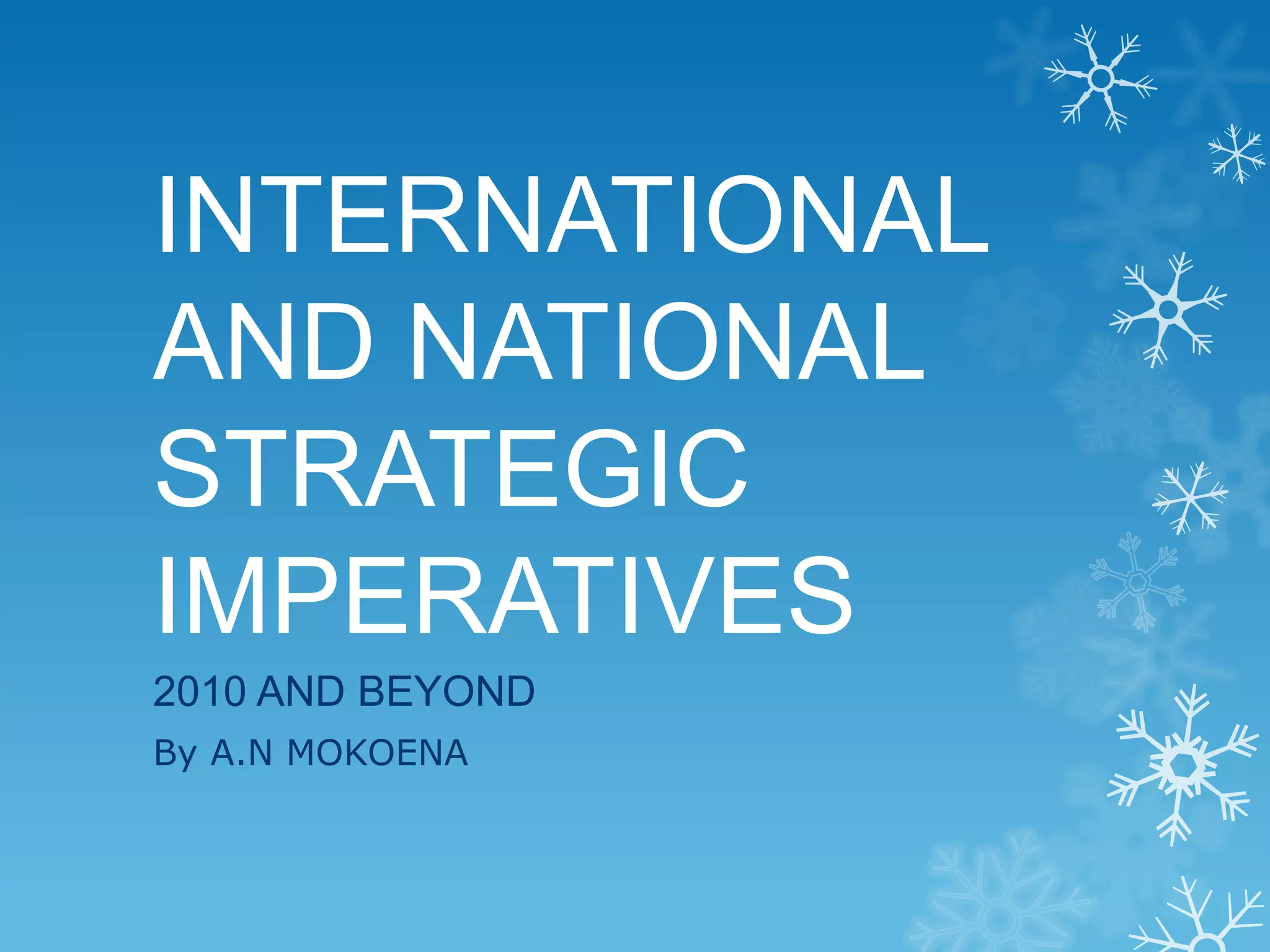 International and national strategic imperatives | PPTX | Professional ...