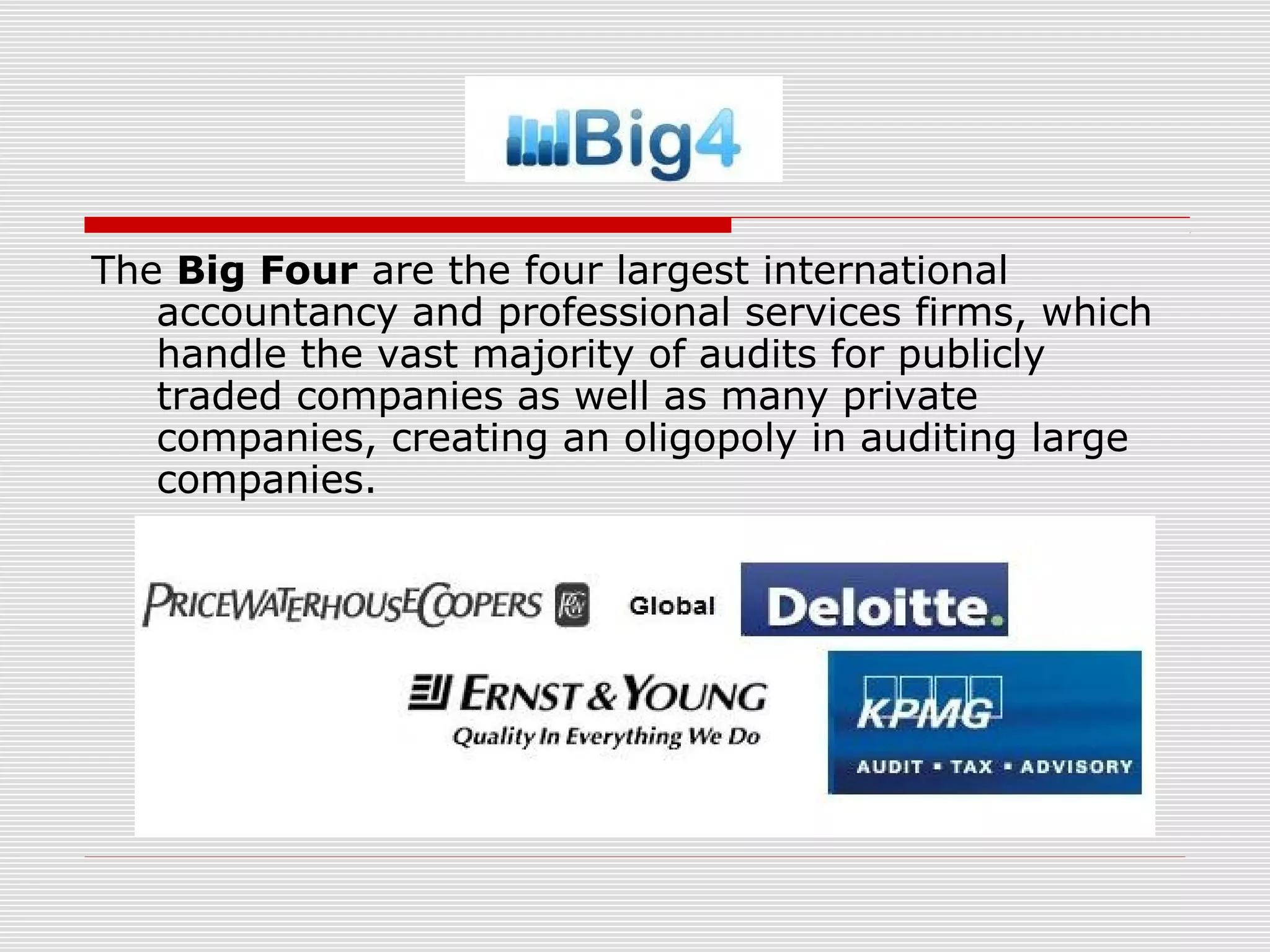 International Auditing Organizations – Big Four | PPT