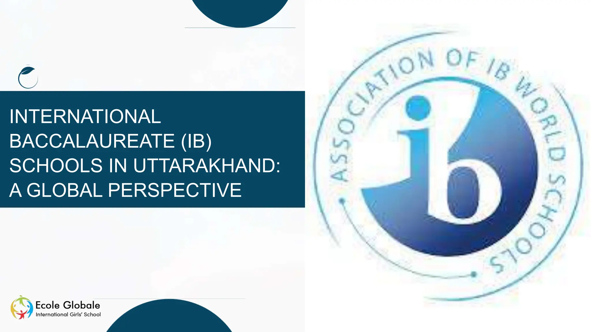 International Baccalaureate (IB) Schools in Uttarakhand A Global Perspective.pptx
