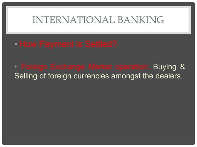 International banking | PPTX
