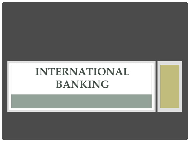 International banking (1) | PPT