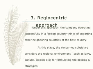 International busines approaches | PPT