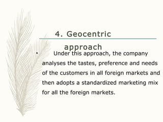 International busines approaches | PPT