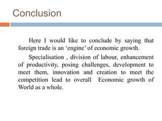 foreign trade as an engine of economic growth | PPTX