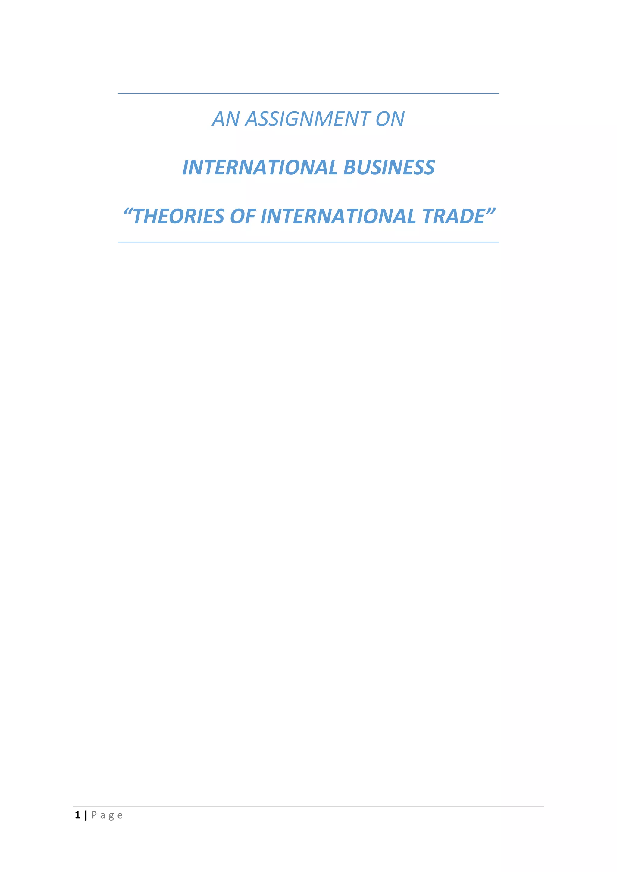 International business: THEORIES OF INTERNATIONAL TRADE | PDF