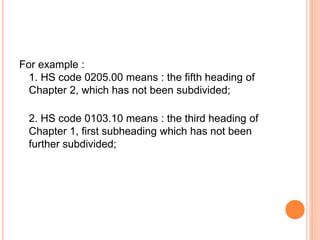 harmonised system of coding | PPTX
