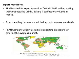 Entry modes of Pran RFL company into oversease market | PPTX