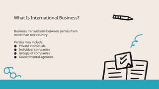 INTERNATIONAL BUSINESS chapter 1 power point | PPTX