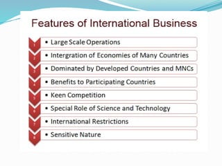 International Business meaning definition and characteristics | PPTX