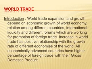 International business 4 WORLD TRADE | PPTX
