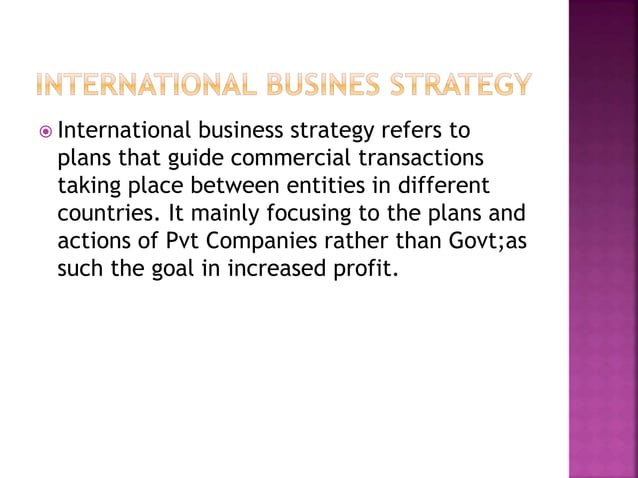 International business strategy | PPT