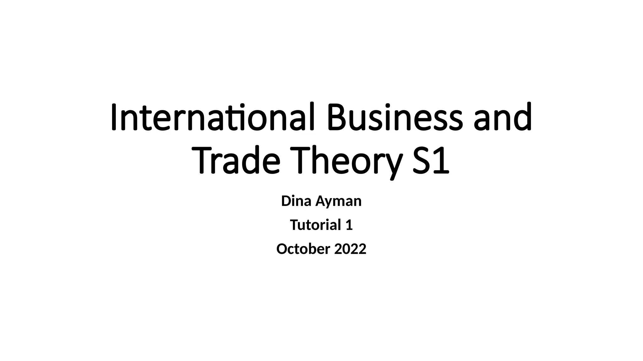 International Business and Trade Theory,.pptx