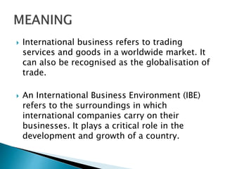 International business environment.pptx
