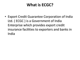 International business – exim, ecgc | PPTX