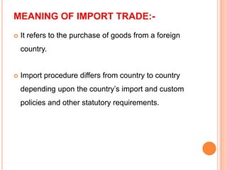 import procedures in India from foreign countries | PPTX