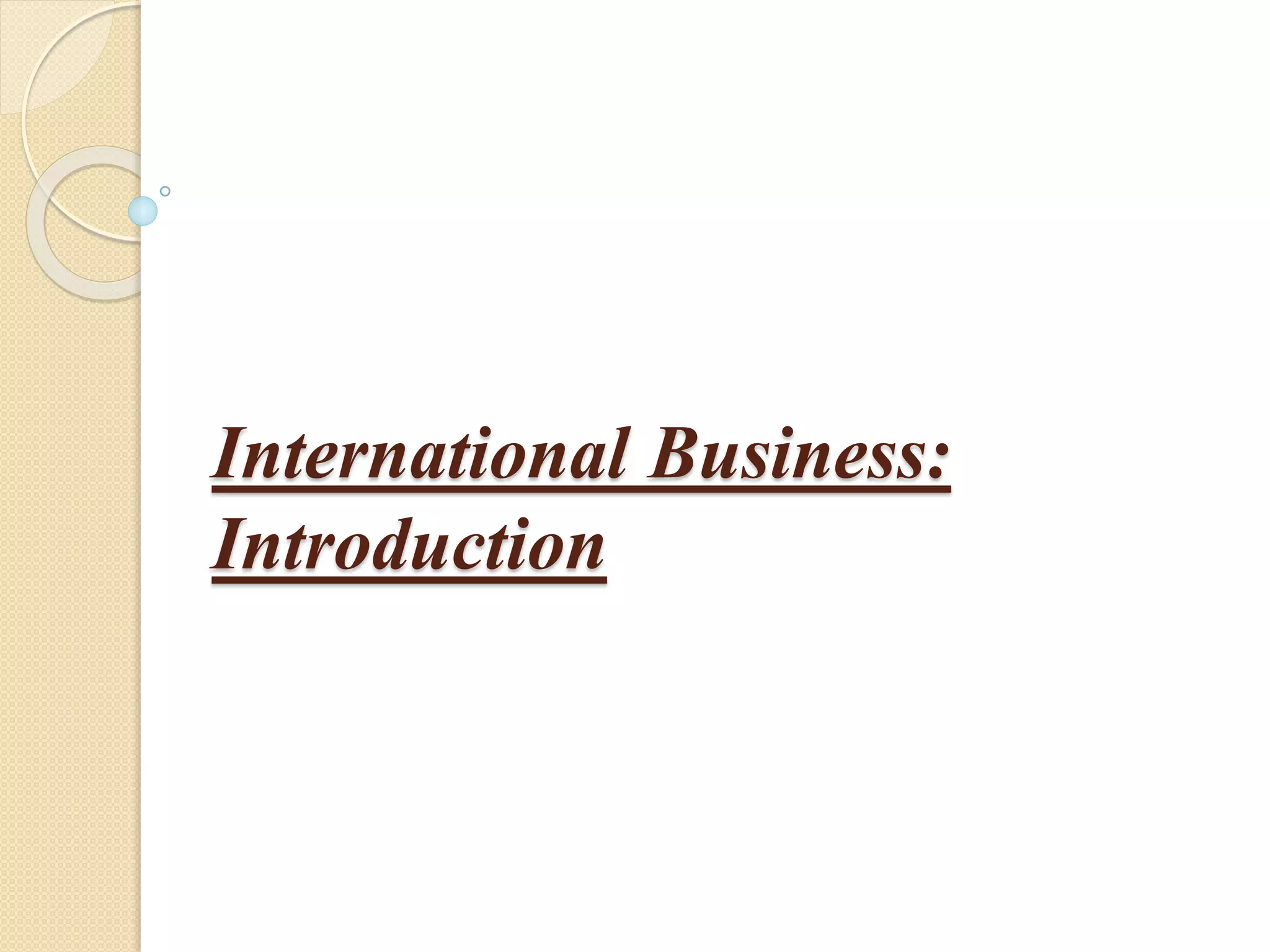 International Business Introduction.pptx