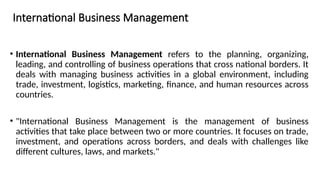 International Business Management and scope pptx | PPTX