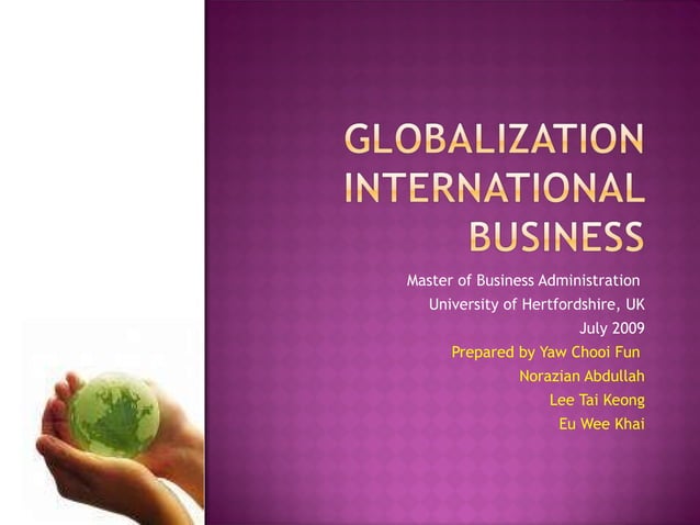 Globalization International Business | PPT | Business Administration ...