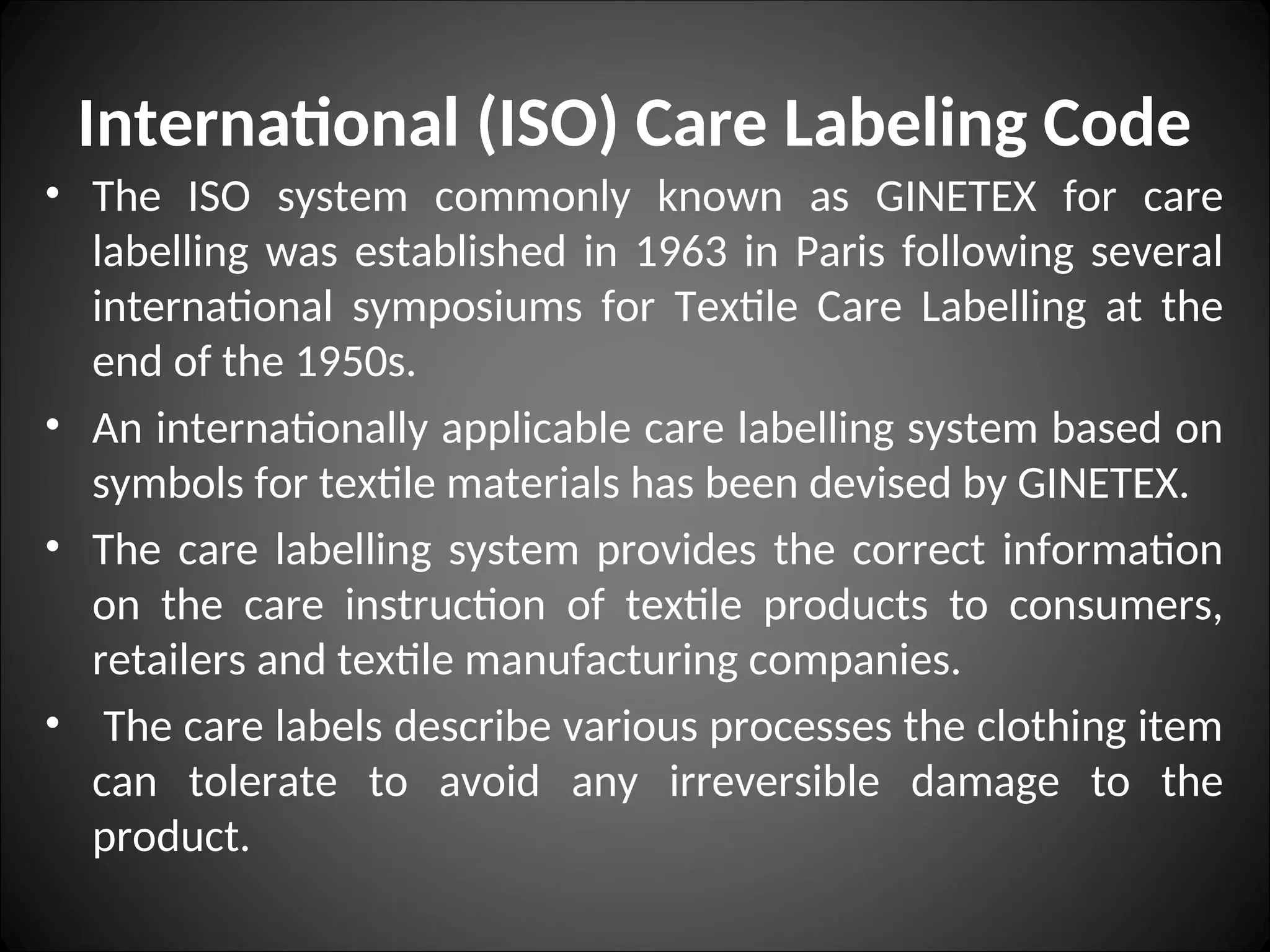 INTERNATIONAL CARE LABELLING SYSTEM .ppt