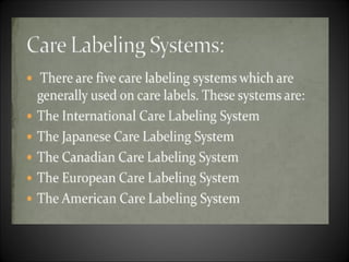 INTERNATIONAL CARE LABELLING SYSTEM .ppt