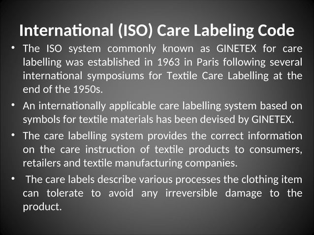 INTERNATIONAL CARE LABELLING SYSTEM .ppt