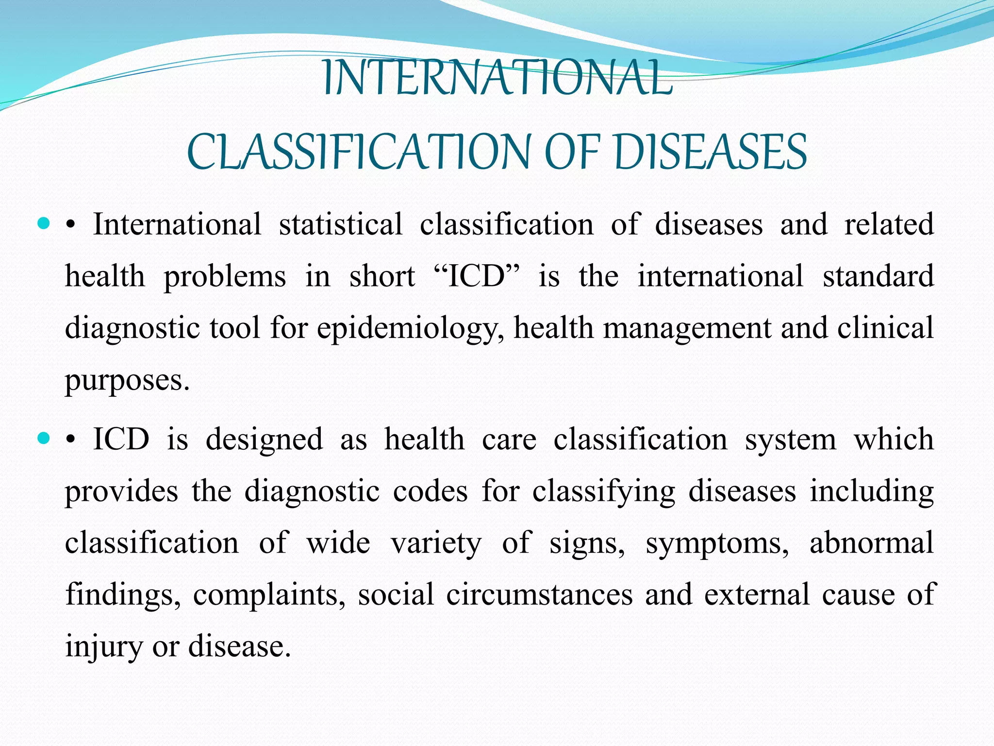 International classification of disease | PPTX