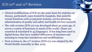 International Classification of Diseases, 10th & 11th review.pptx