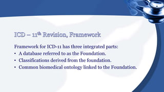 International Classification of Diseases, 10th & 11th review.pptx