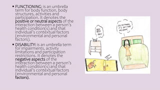 International Classification of Functioning, Disability, and.pptx