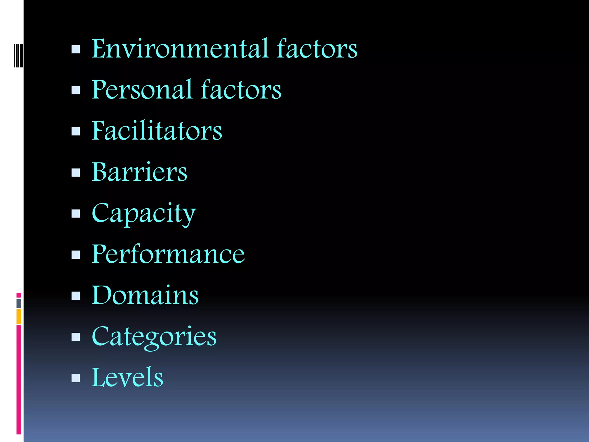 International classification of functioning, disability and health | PPTX
