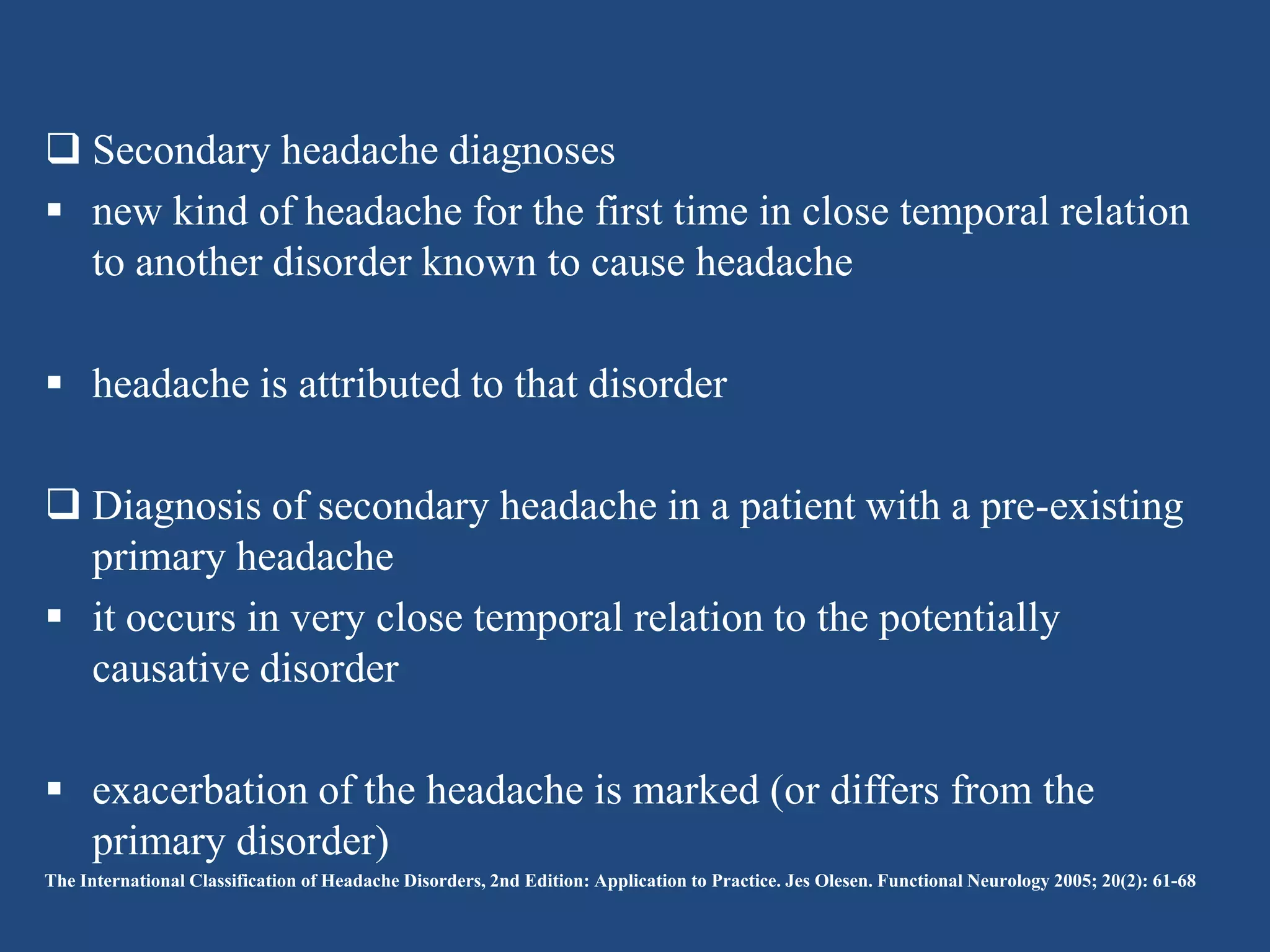 International classification of headache disorders changes in ichd2 | PPTX