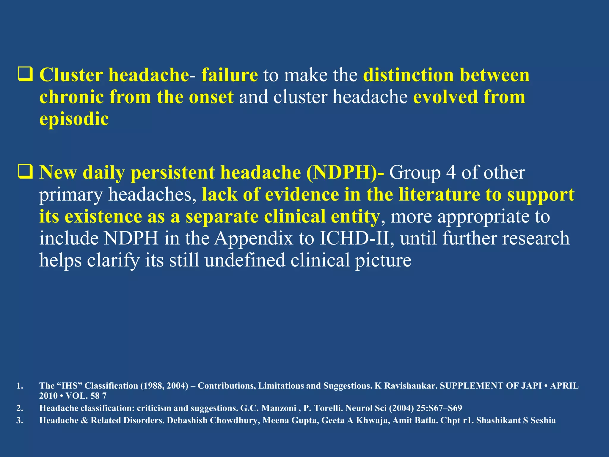 International classification of headache disorders changes in ichd2 | PPTX